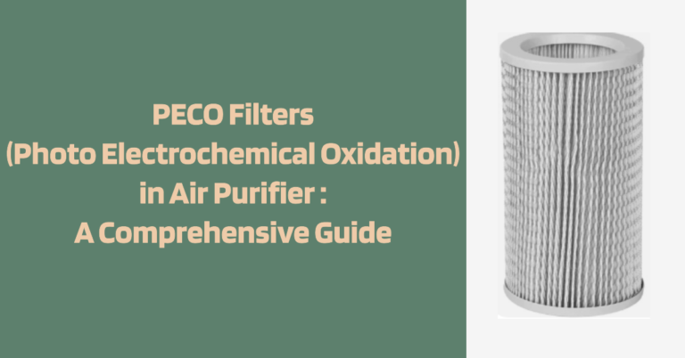 PECO Filters (Photo Electrochemical Oxidation) in Air Purifier : A ...